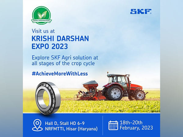 SKF showcases Innovative Solutions at Krishi Darshan Expo 2023 – ThePrint – ANIPressReleases