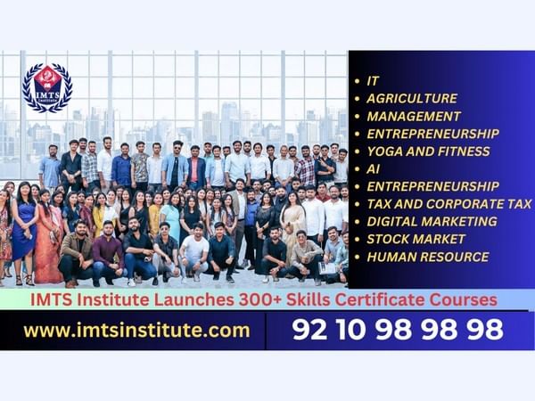 IMTS Institute launches 300+ Skills Certificate Courses to enhance ...