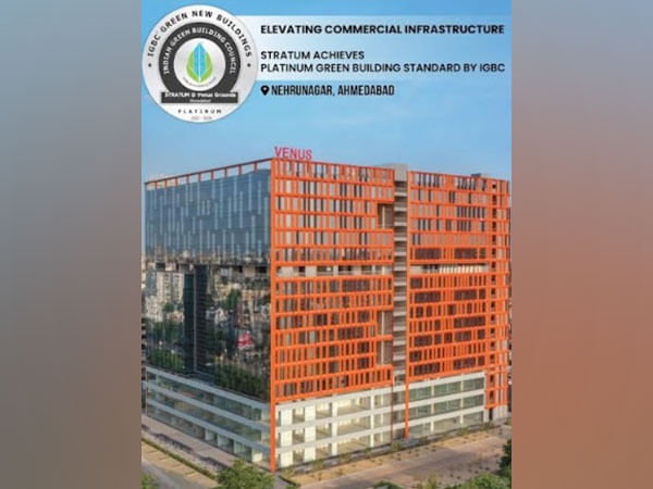Stratum @Venus Grounds, Ahmedabad Certified as Platinum-rated Green Building by IGBC – ThePrint ...