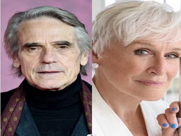 Glenn Close, Jeremy Irons joins cast of Simon Curtis's 'Encore ... Glenn Close, Jeremy Irons joins cast of Simon Curtis's 'Encore ...