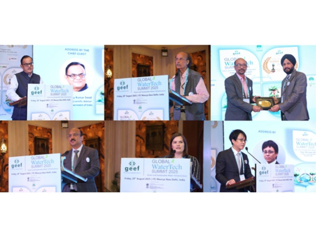 The GEEF hosts Global WaterTech Summit & Awards 2025 in ITC Maurya, New Delhi, India – ThePrint ...